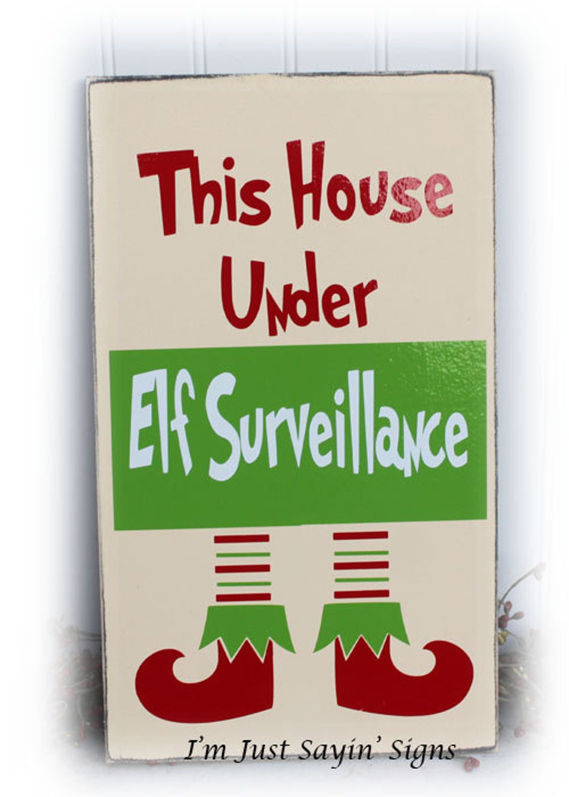 This House Under Elf Surveillance Wood Sign - Etsy
