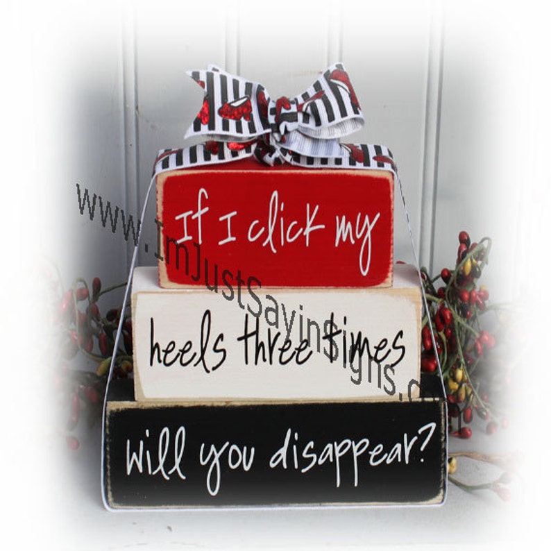 Itty Bitty If I Click My Heels Three Times Will You Disappear Wizard of ...