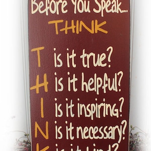 Before You Speak Think Sign Wood Sign - Etsy Canada