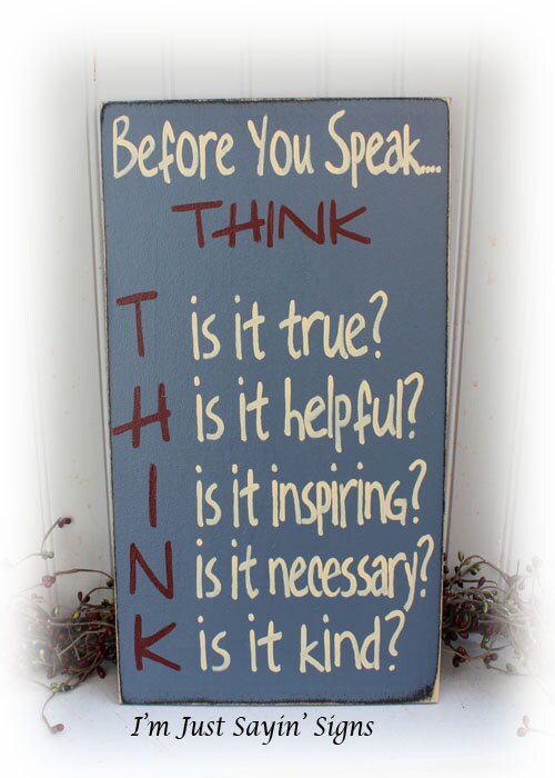 Before You Speak Think Sign Wood Sign | Etsy