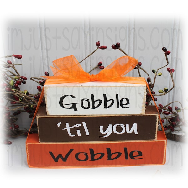 Gobble Til You Wobble - Etsy