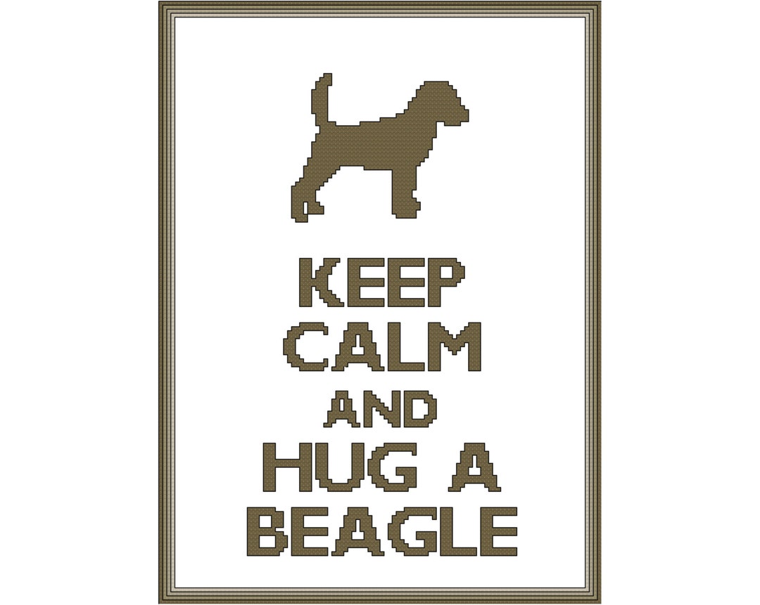 Keep Calm and Hug a Beagle Cross Stitch Pattern - Etsy