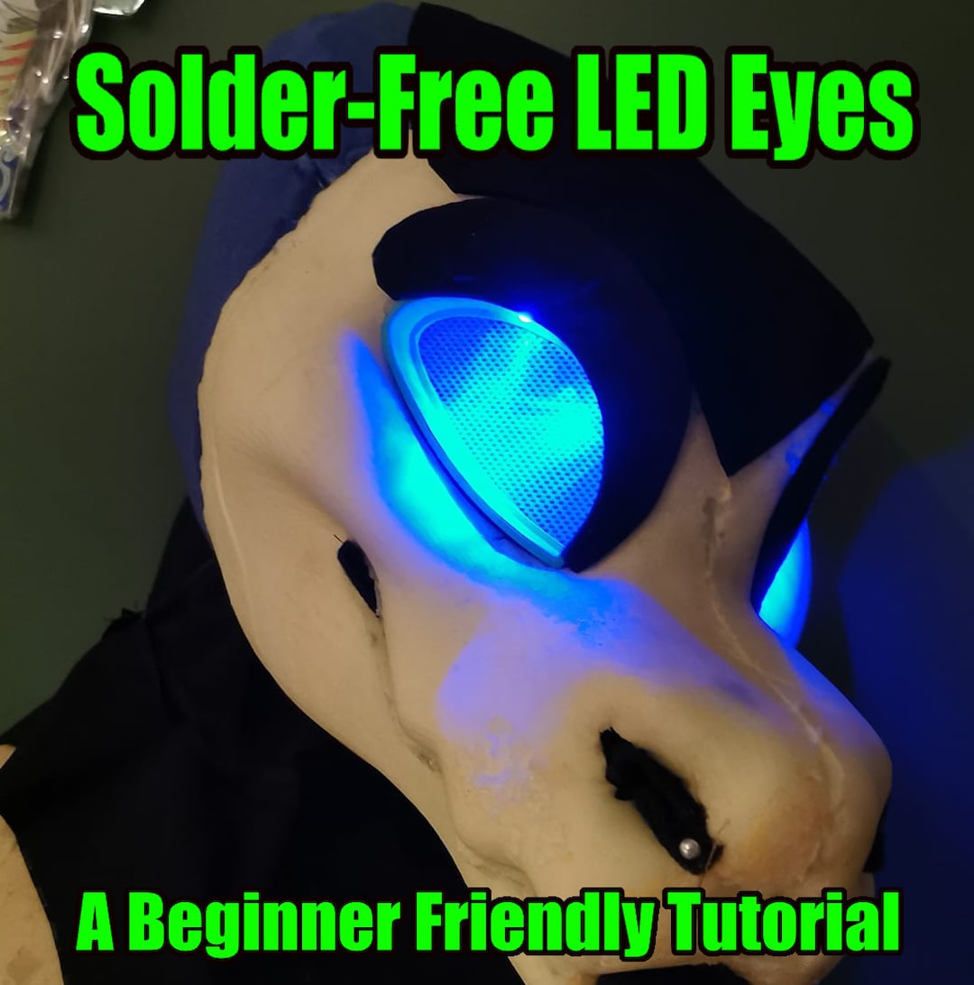 Led Fursuit Eyes [pdf Tutorial] Etsy