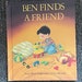 Weekly Reader Book Club Edition Ben Finds a Friend by Anne-marie ...