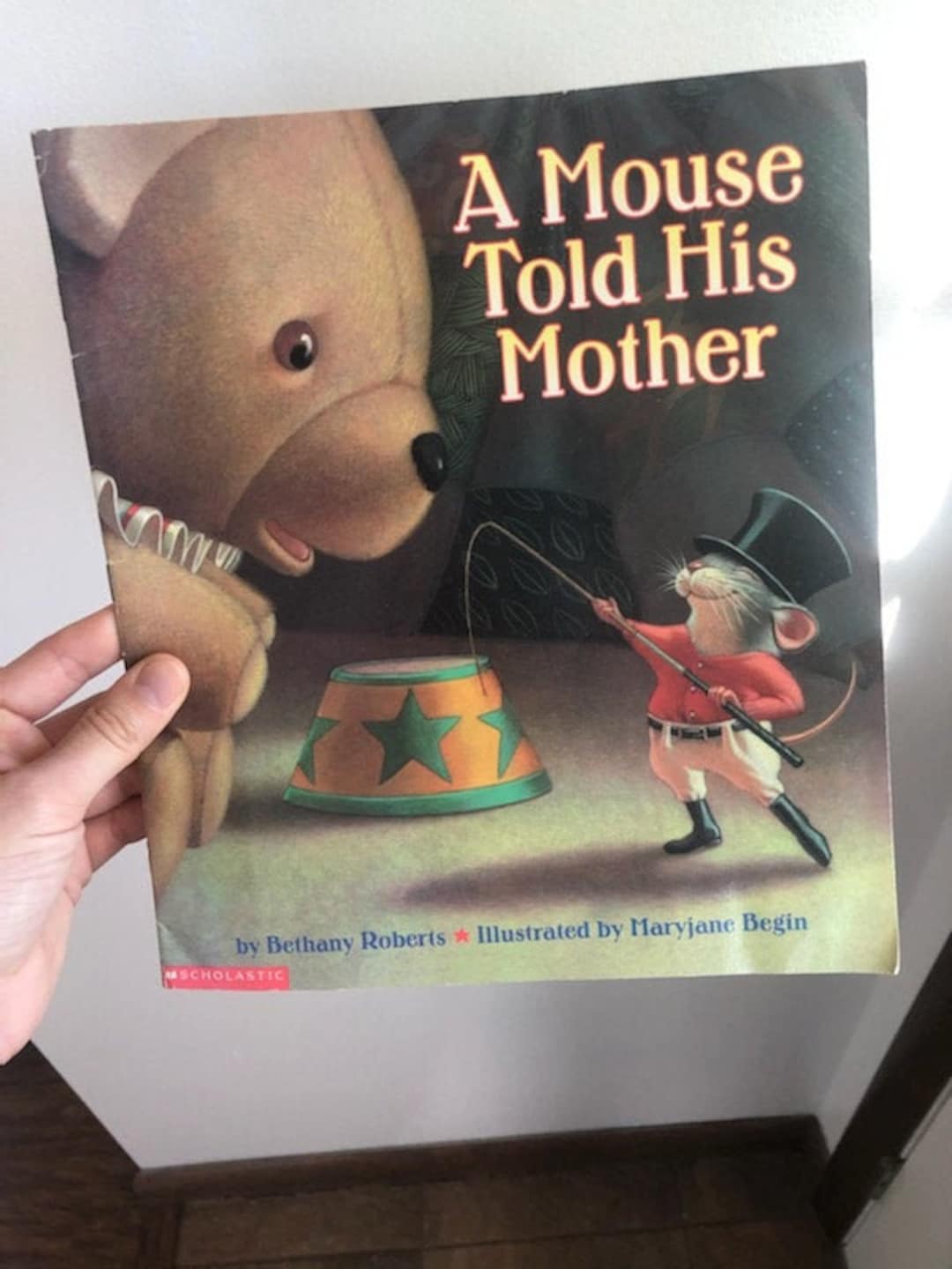 Children's Paperback Scholastic Fiction Book, A Mouse Told His Mother ...