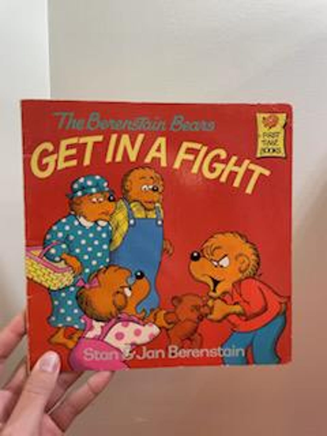 1982 Paperback the Berenstain Bears Get in A Fight First Time Books by ...