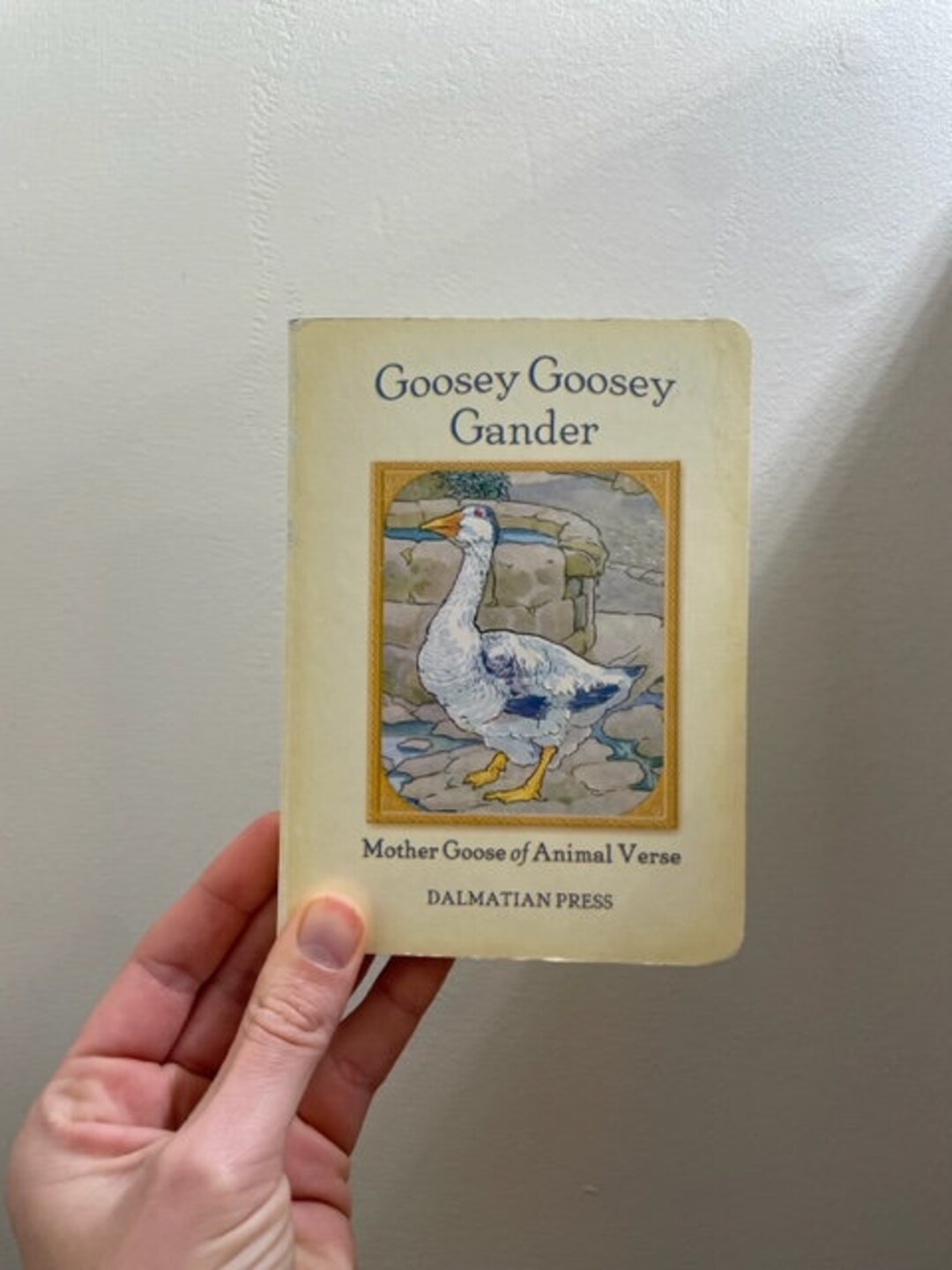Small Hardcover Children's Book, Goosey Goosey Gander Mother Goose of ...