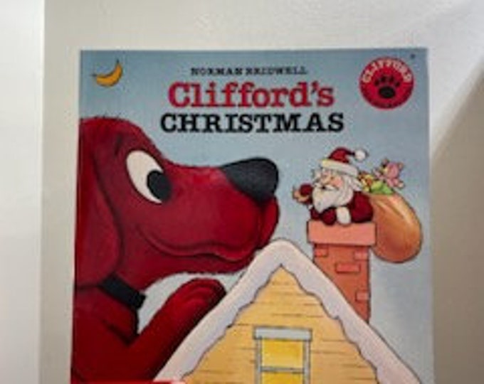 1984 Printed in USA Norman Bridwell Clifford's Christmas Clifford the ...