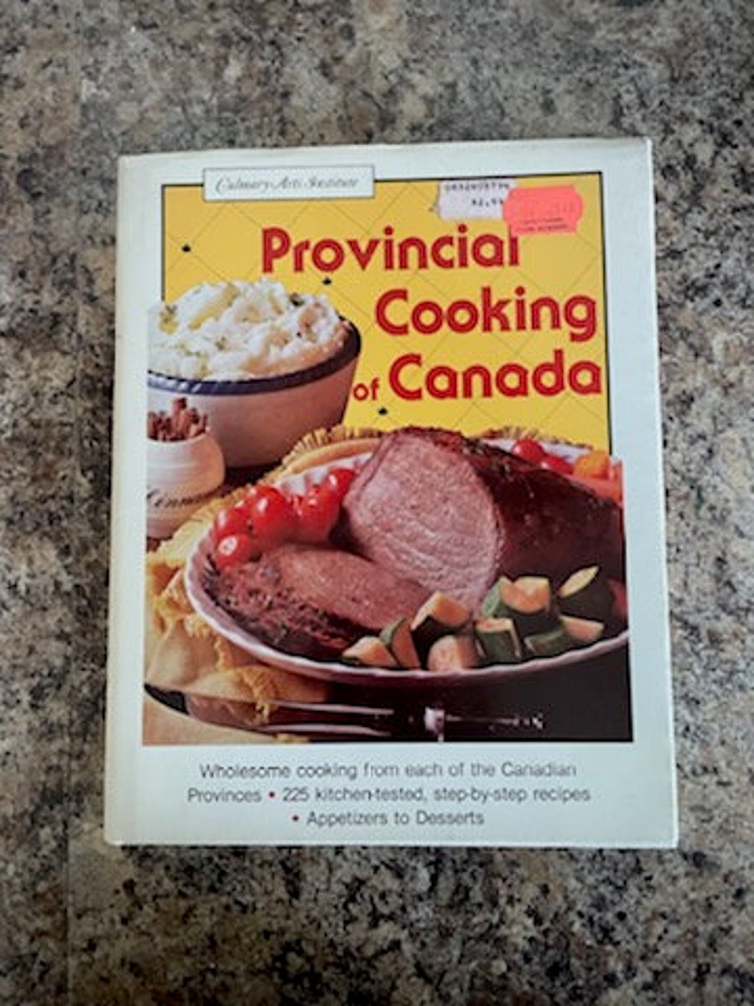 1983 Hardcover Culinary Arts Institute Provincial Cooking of Canada ...
