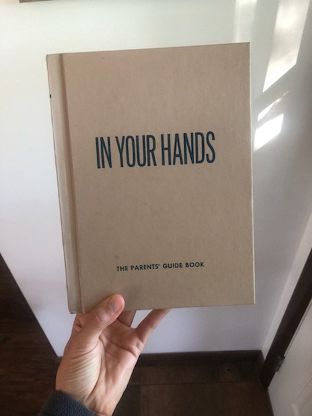 Vintage Hardcover 1971 Reference Book, in Your Hands, the Parents ...