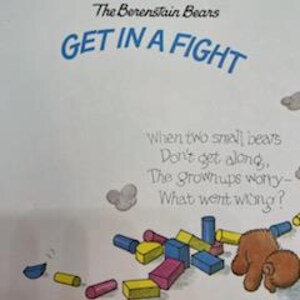 1982 Paperback the Berenstain Bears Get in A Fight First Time Books by ...