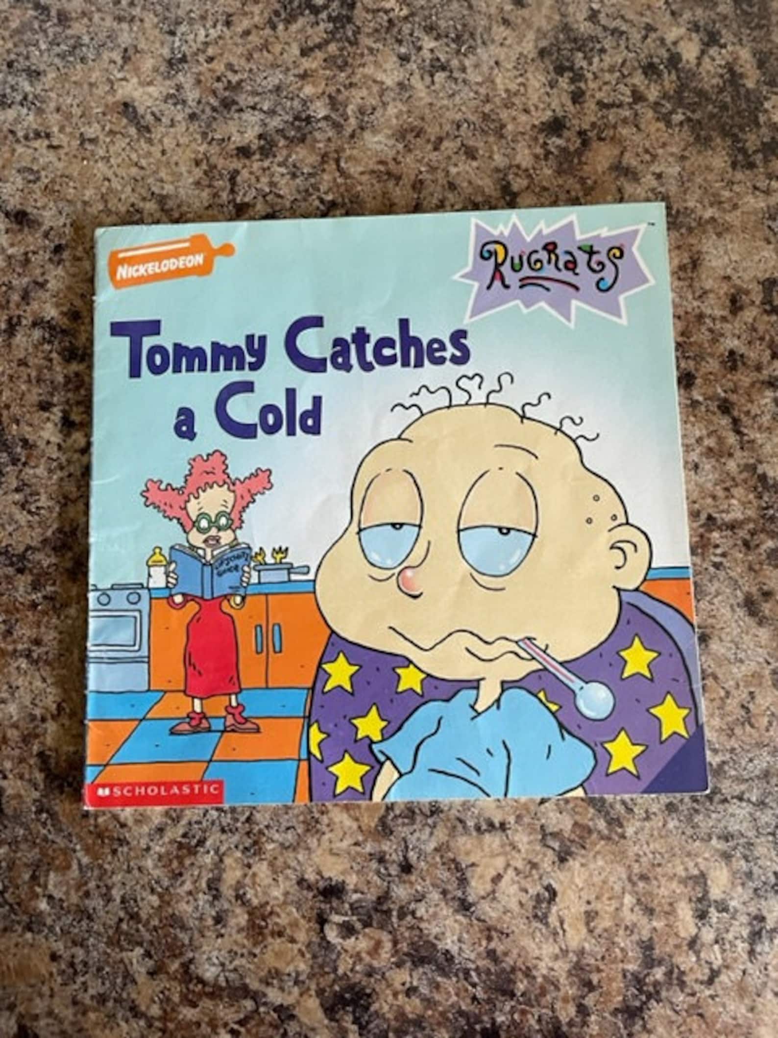 1st Scholastic Printing 1999 Nickelodeon Rugrats Tommy Catches a Cold ...