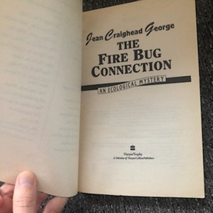 First Harper Trophy Edition 1995 Jean Craighead George the Fire Bug ...