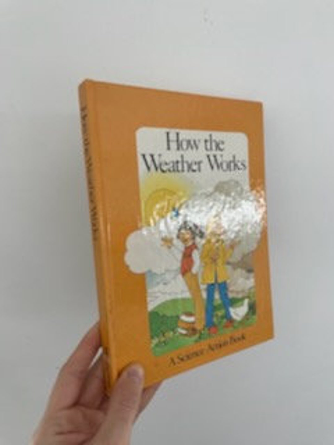 1984 Hardcover Interactive Children's Non-fiction Science Weather Book ...