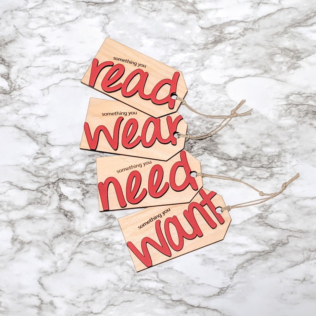Something You Want Need Wear Read Gift Tags, Reusable, Multi Layered ...