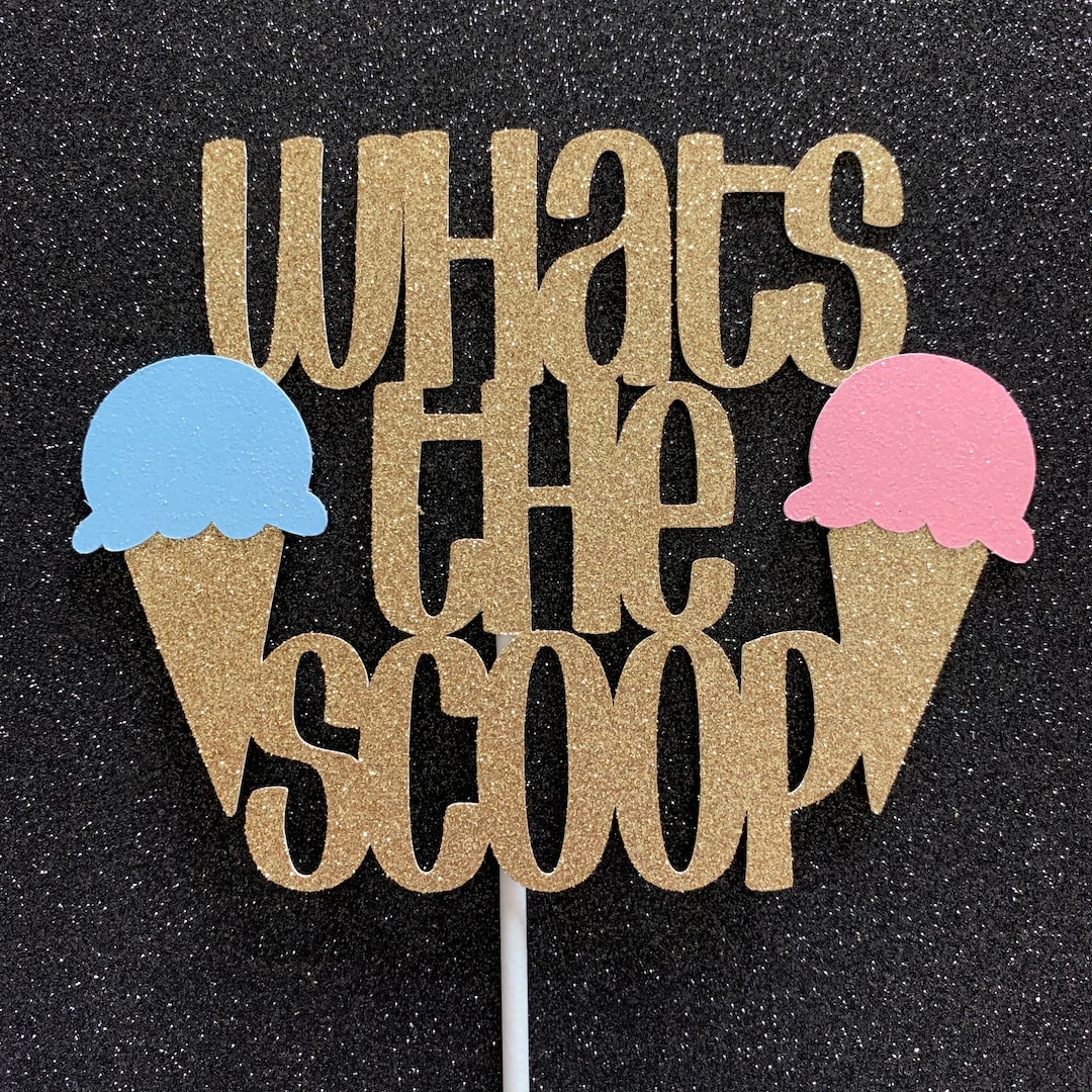 Whats the Scoop Gender Reveal Cake Topper: Glitter Ice Cream - Etsy Canada