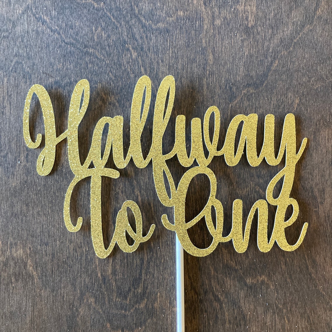Halfway to One Cake Topper: Glitter 6 Month Birthday Decor - Etsy