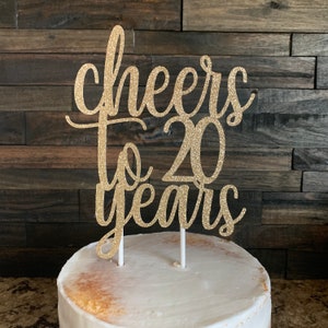 Cheers to 20 Years Cake Topper, Cheers to 20 Years, 20th Anniversary ...