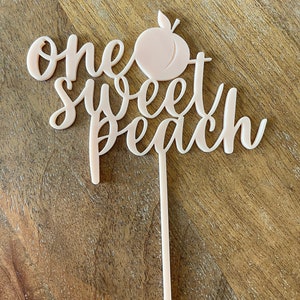 One Sweet Peach Cake Topper, One Sweet Peach, One Sweet Peach First ...