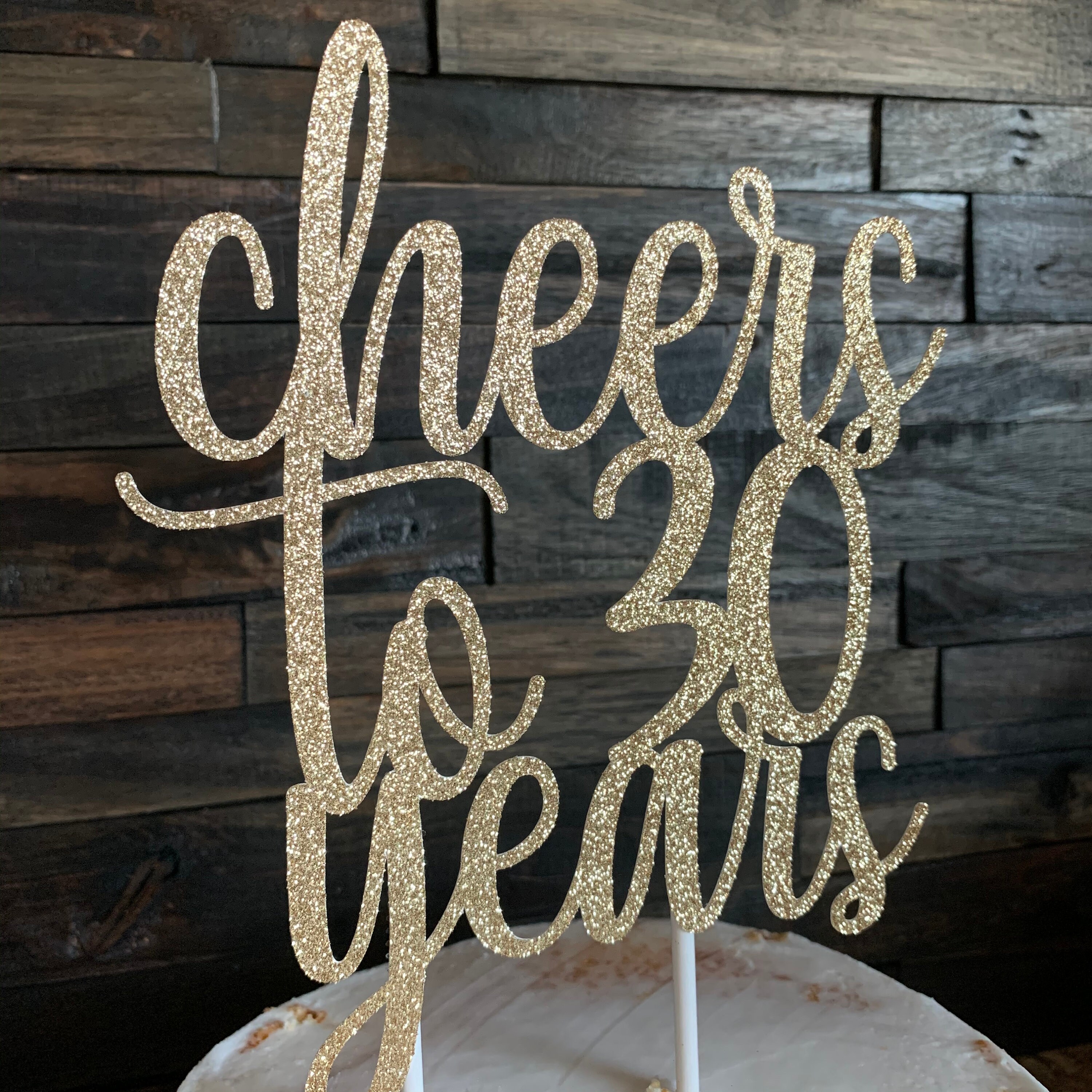 Cheers to 30 Years Cake Topper Cheers to 30 Years 30th | Etsy