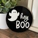 Hey Boo Sign Tiered Tray Halloween Sign Mini Sign Halloween - Etsy