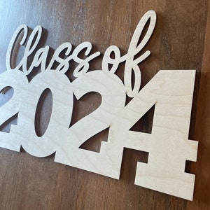 Class of 2024 Sign, Graduation Sign, Senior Pictures Sign, DIY Birch ...