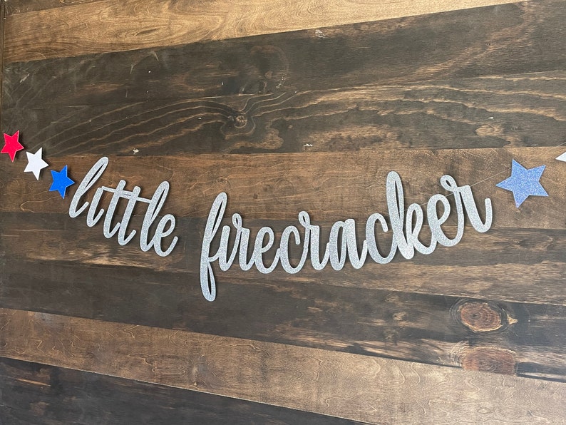 Little Firecracker Banner, Little Firecracker Decorations, 4th of July ...