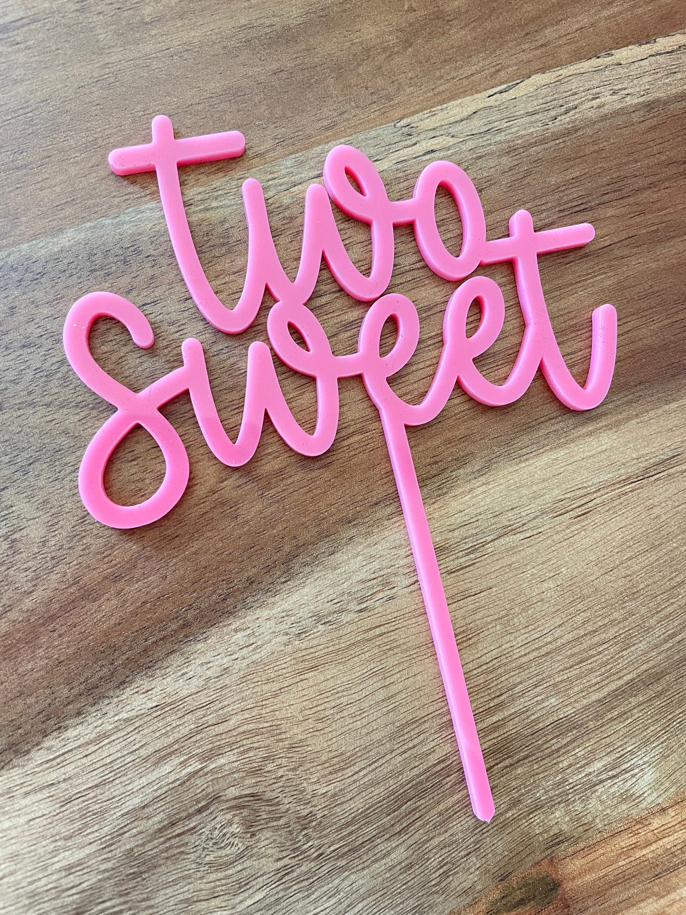 Two Sweet Acrylic Cake Topper Two Sweet Cake Topper Laser - Etsy