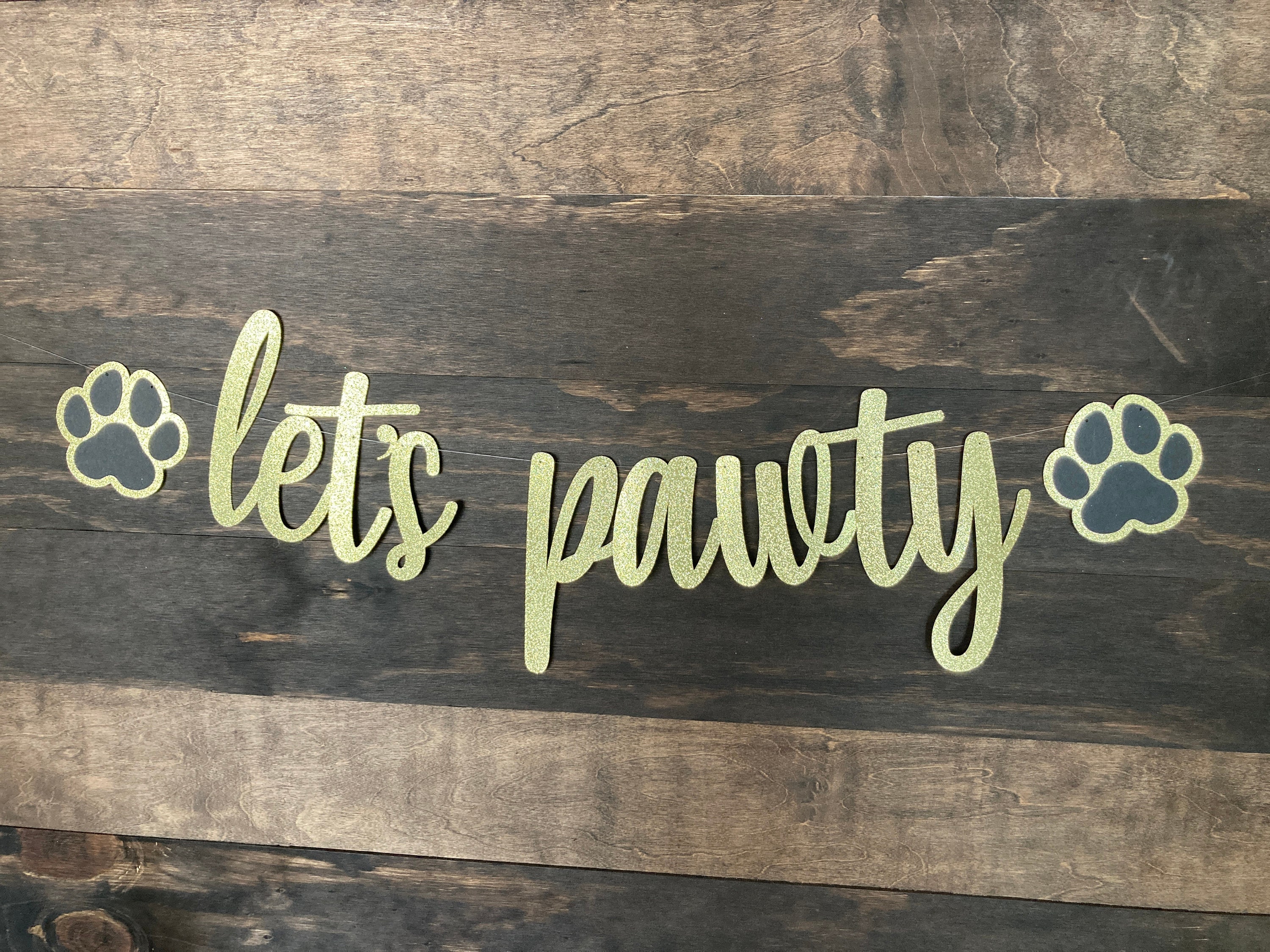 Lets Pawty Banner Dog Birthday Banner Dog Birthday Party - Etsy