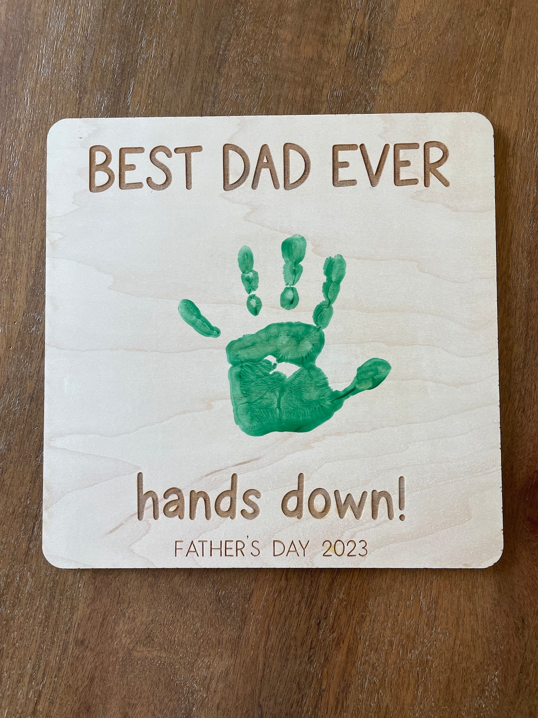 Best Dad Ever Sign, Best Dad Ever Hands Down, Fathers Day Gift, Gifts ...