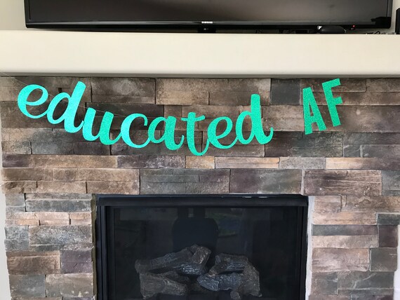 Educated AF banner / graduation party decorations / graduation | Etsy