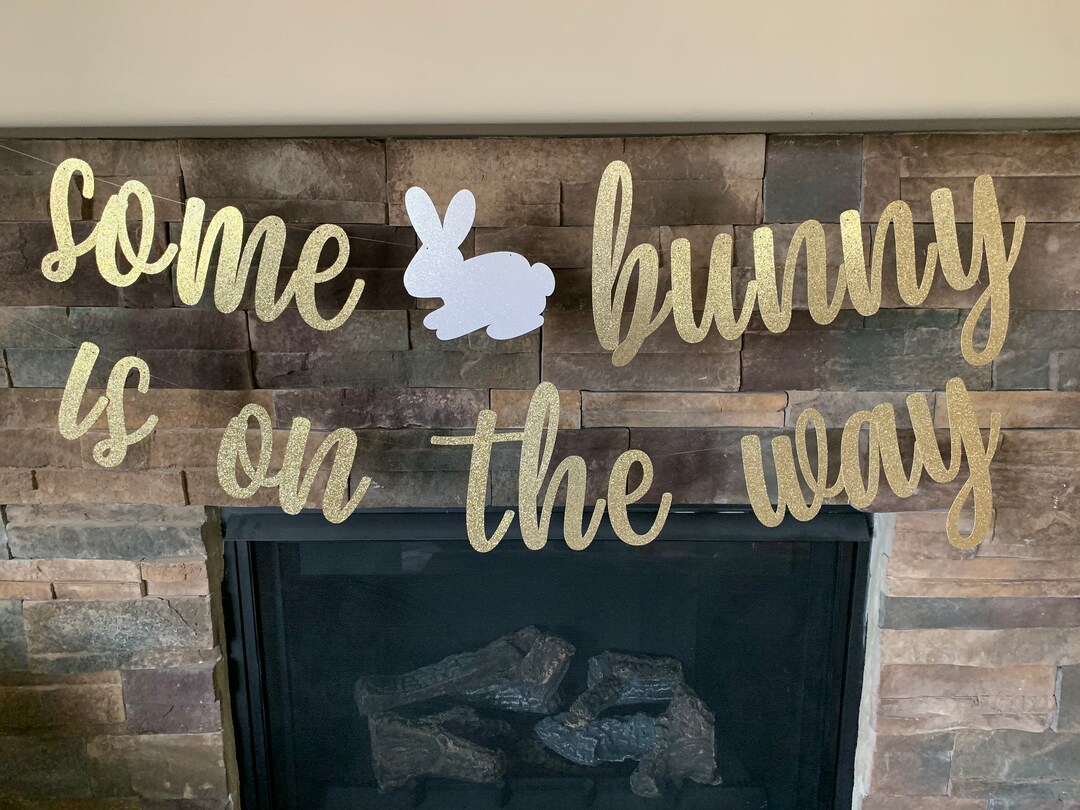 Some Bunny is on the Way Banner: Glitter Bunny Baby Shower Decor - Etsy