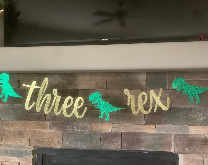 Three Rex Banner / Three Rex / Three Rex Birthday / Dinosaur | Etsy