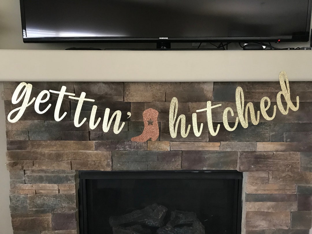 Gettin’ Hitched Banner, Nashville Bachelorette Decorations, Nashville ...