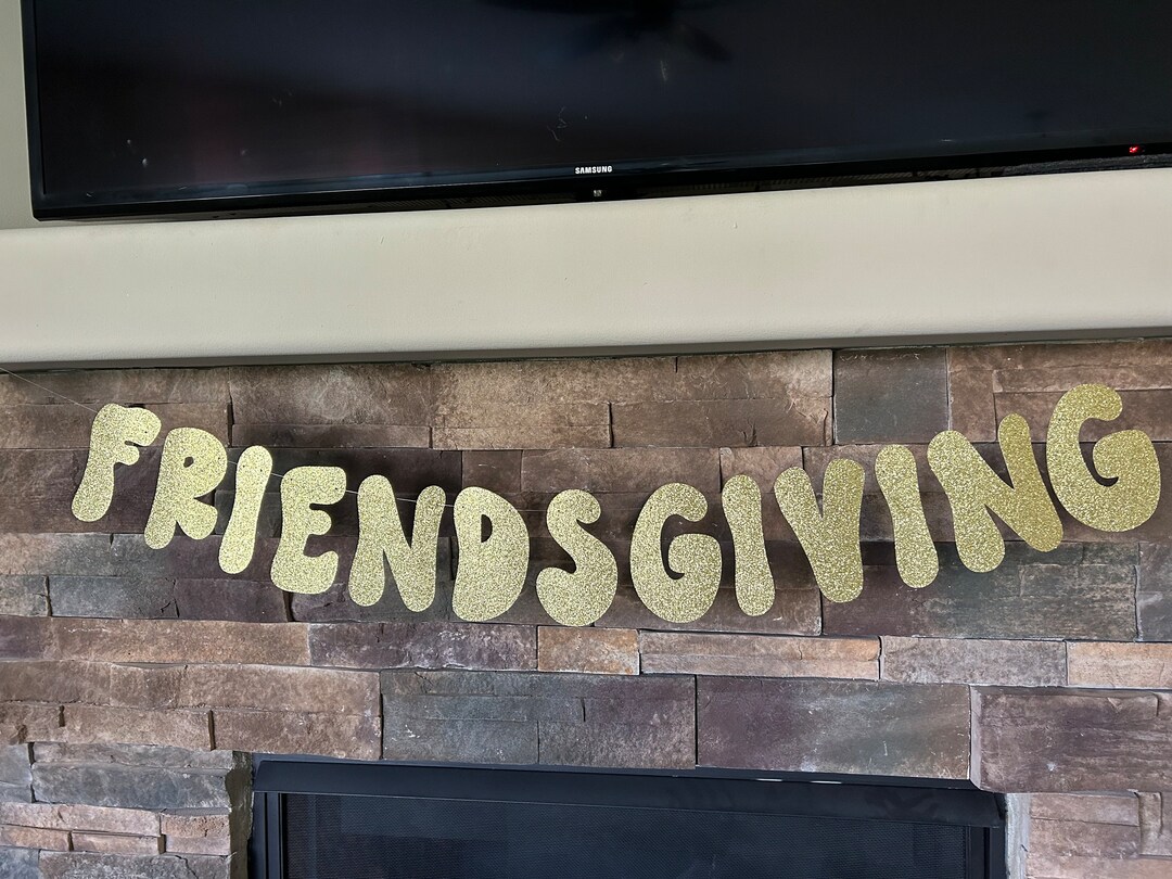 Friendsgiving Banner, Friendsgiving Decor, Thanksgiving Decorations ...