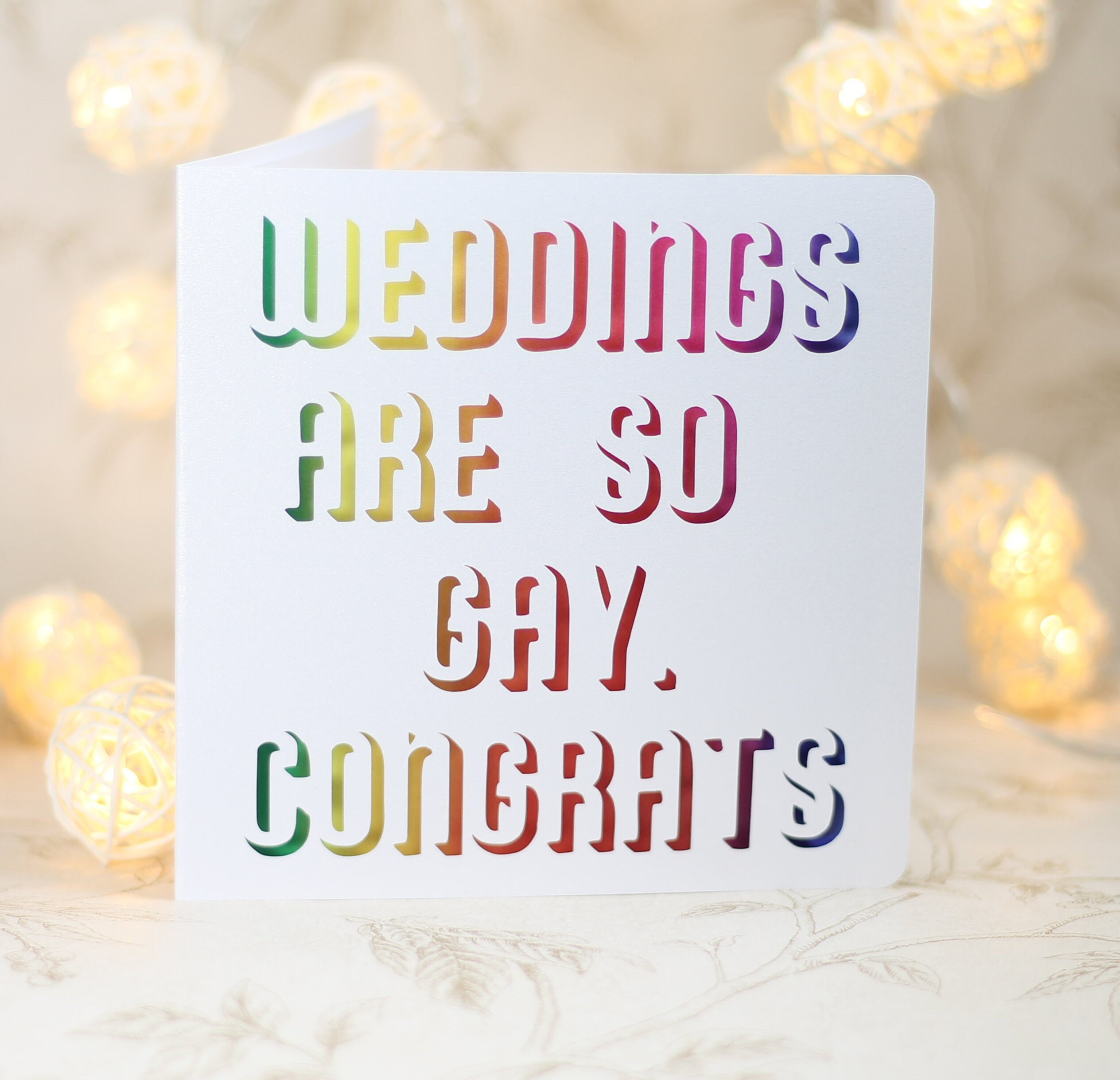 Weddings Are So Gay Congrats Gay Wedding Card Lgbtq Wedding Etsy