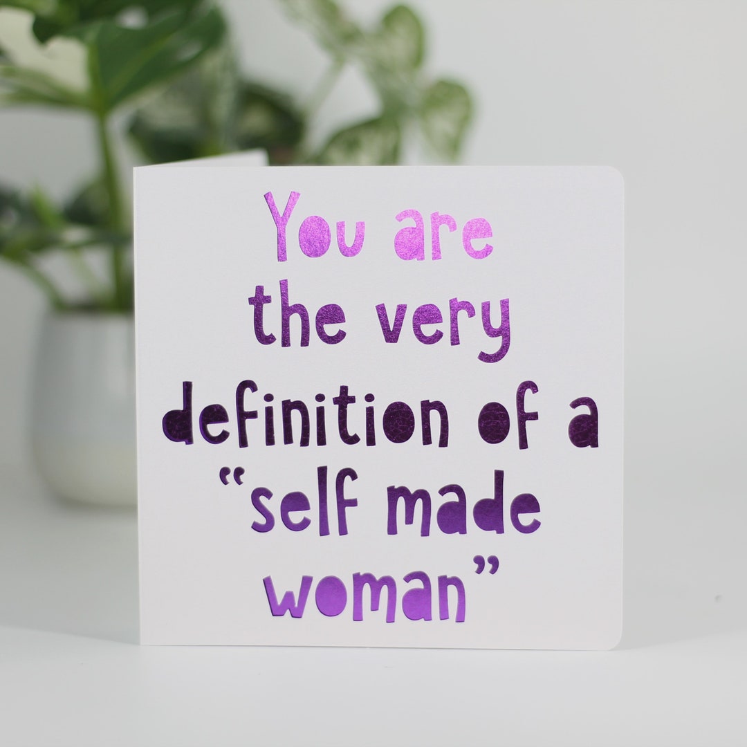 You Are the Very Definition of a "self Made Woman", Trans Support Card ...
