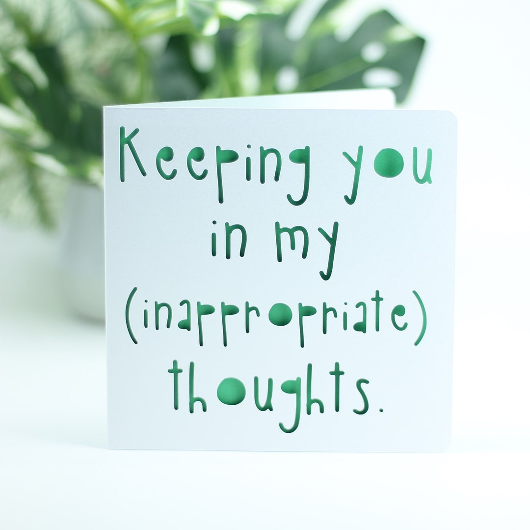 Keeping You in My (inappropriate) Thoughts - Etsy