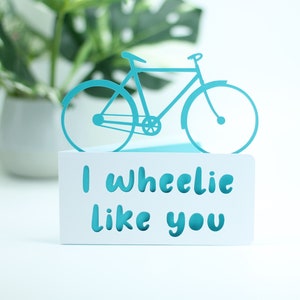 I Wheelie Like You. Bike Birthday, Bicycle Birthday, Bike Adventure ...