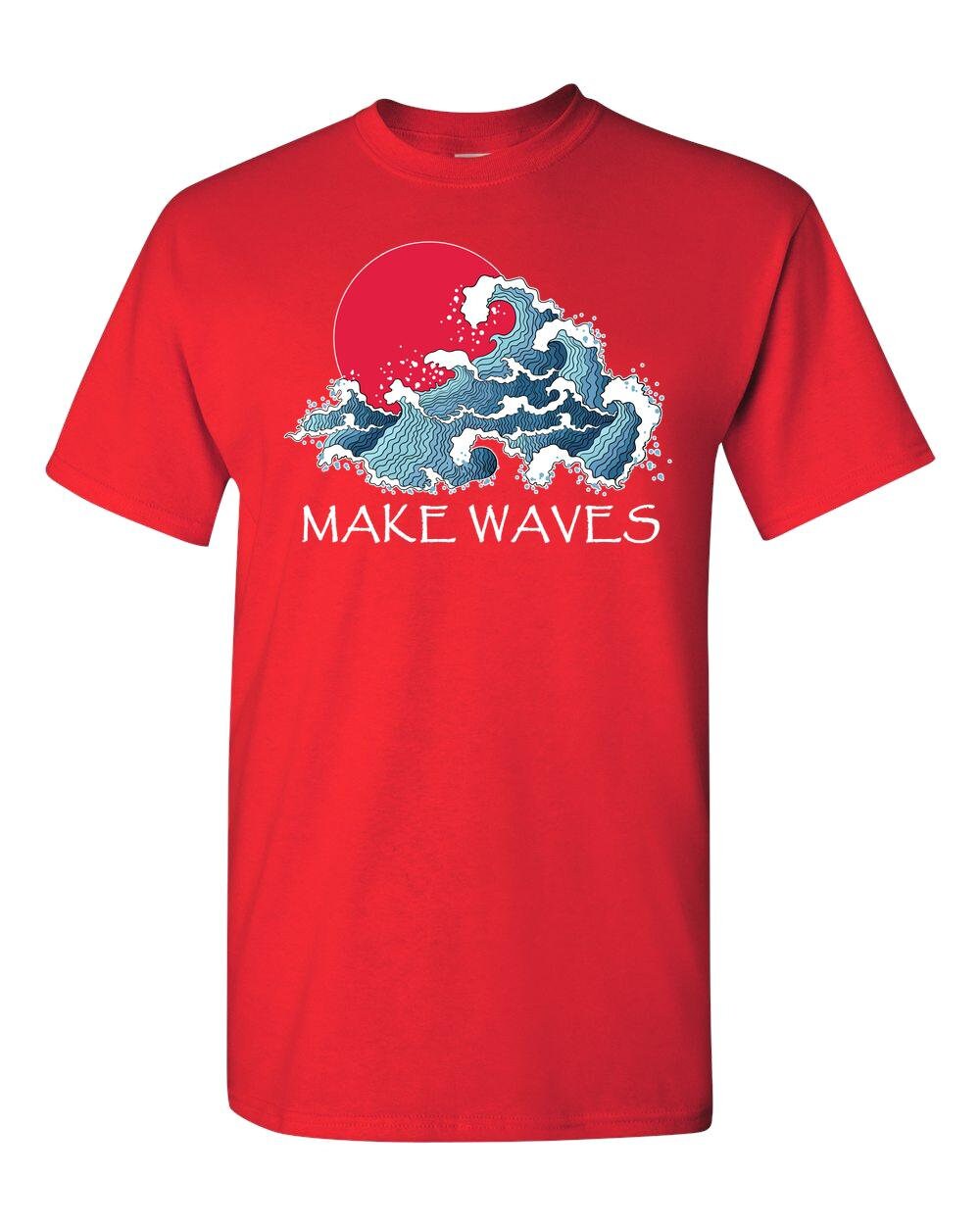 Japanese Waves Shirt Make Waves Tshirt Japanese Art - Etsy Hong Kong