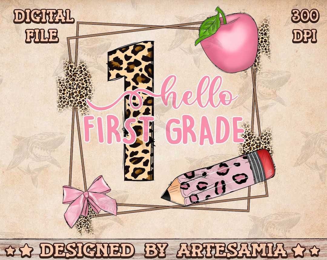 Hello 1st Grade Png Teacher Life Png Welcome to First Grade - Etsy