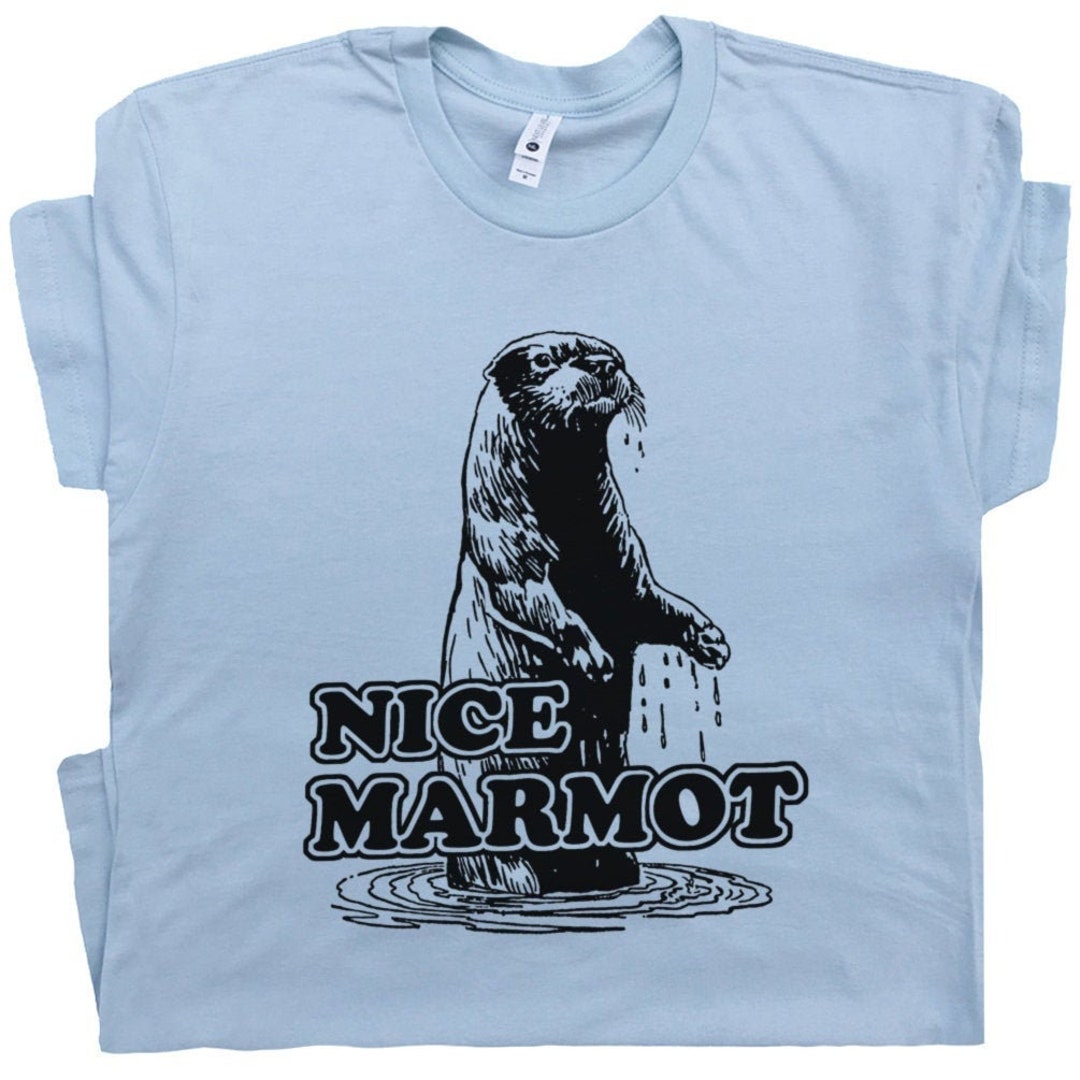 Nice Marmot T Shirt the Big Lebowski Shirt Cool Movie Quote Shirt Funny ...