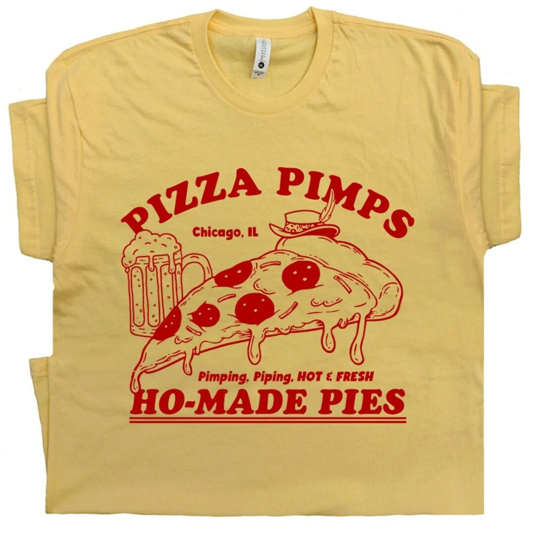 Funny Pizza Shirt Cool Pizza Restaurant Shirt Retro Pizza T Shirt ...