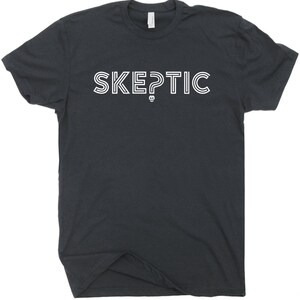 Skeptic T Shirt Conspiracy Theory Shirt UFO Shirt X-files Flat Earth ...