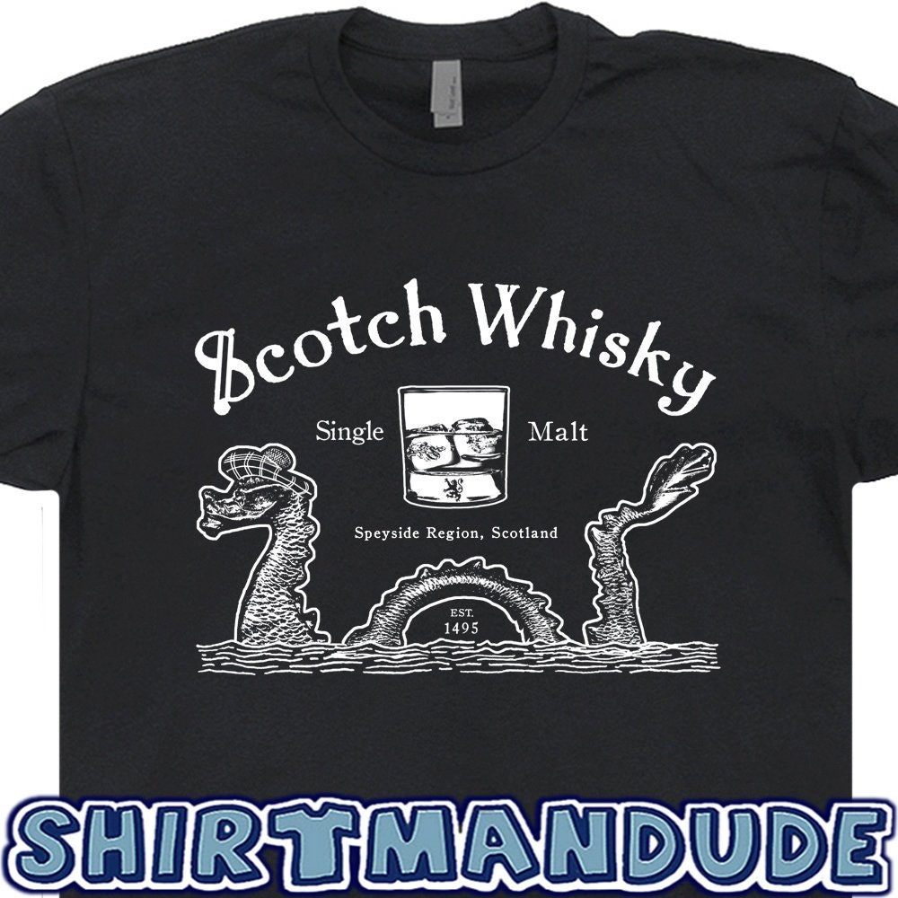 Scotch T Shirt Scotch Whisky Shirt Liquor Scotland Shirts | Etsy
