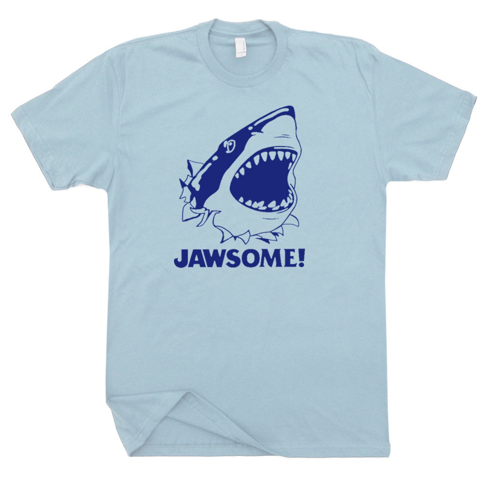 Jawsome T Shirt Jaws Shirt With Funny Saying Cute Animal Tee Witty ...