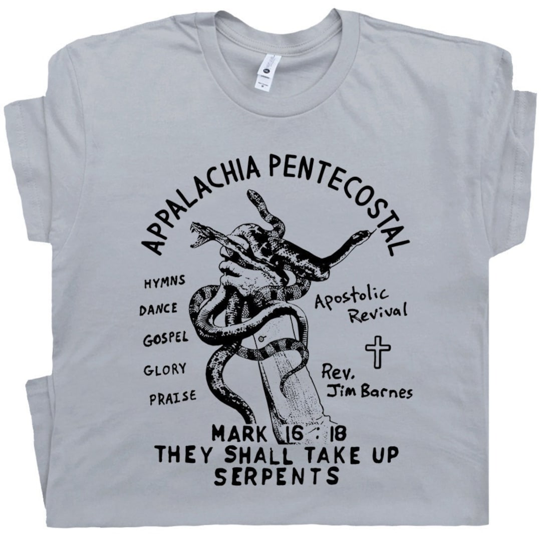 Snake Handling Church Shirt Funny T Shirt for Men Women Offensive Shirt ...
