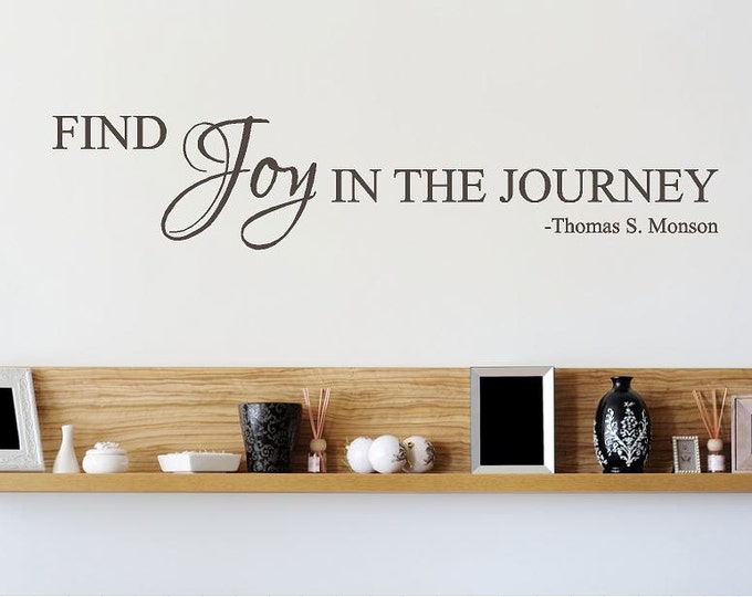Find Joy in the Journey Wall Decal Living Room Decor Inspirational ...