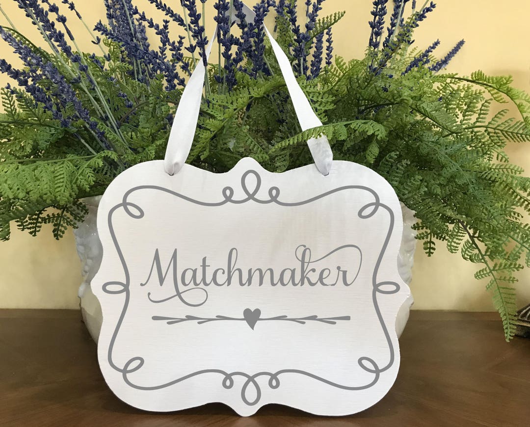 Matchmaker Chair Sign, Wedding Reception Photo Prop for Bride and Groom ...