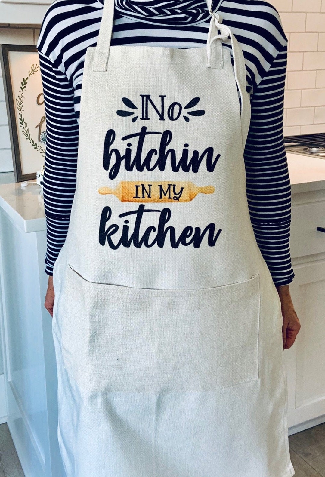 No Bitchin in My Kitchen Apron Apron Linen Apron Housewarming Gift ...